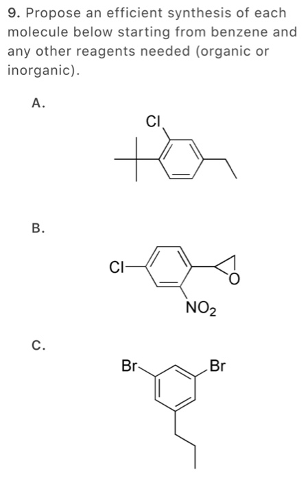 Solved 9. Propose an efficient synthesis of each molecule | Chegg.com