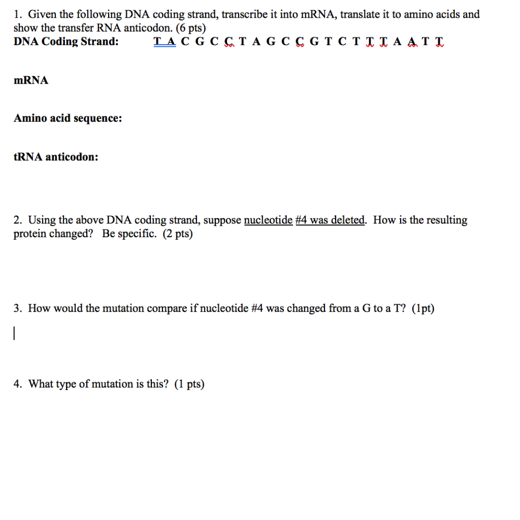 Solved Given the following DNA coding strand, transcribe | Chegg.com