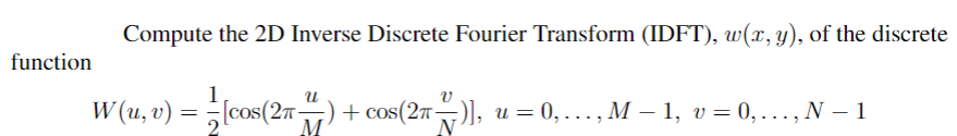 Solved Compute the 2D Inverse Discrete Fourier Transform | Chegg.com