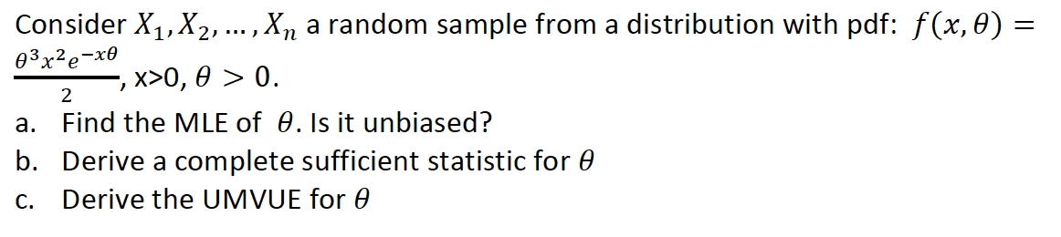 Solved Consider X1,X2,…,Xn a random sample from a | Chegg.com