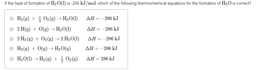 Solved f the heat of formation of H2O(1) is -286 kJ/mol, | Chegg.com