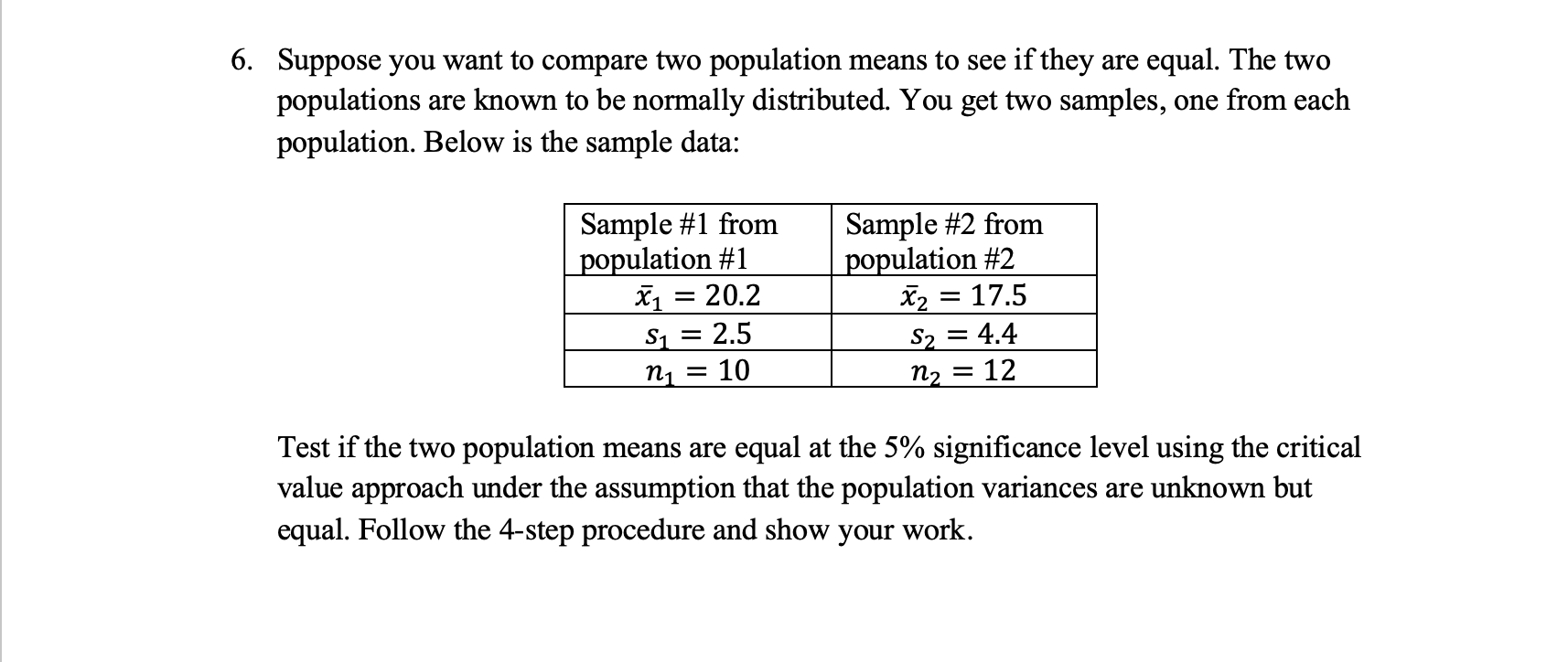 Solved Suppose you want to compare two population means to | Chegg.com