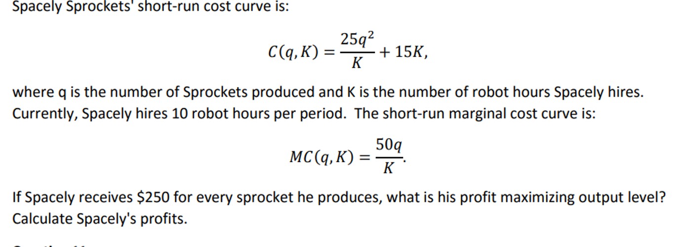 Solved Spacely Sprockets' short-run cost curve | Chegg.com