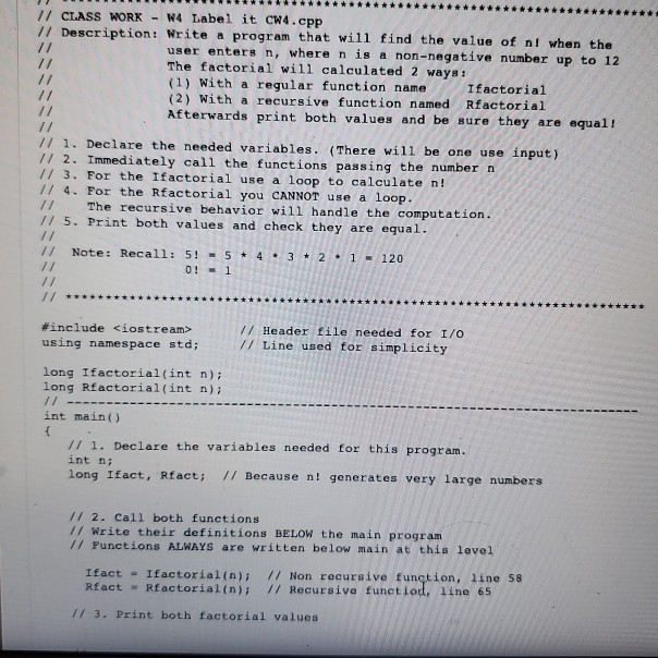 Solved . + . . + 1/ CLASS WORK - W4 Label it CW4.cpp // | Chegg.com