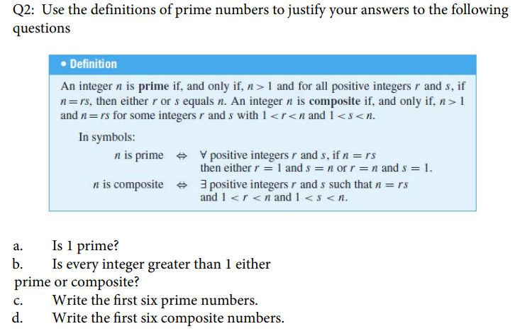 Solved Q2: Use the definitions of prime numbers to justify | Chegg.com