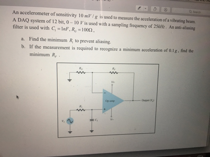 Solved Q Search An accelerometer of sensitivity 10 mV g is | Chegg.com