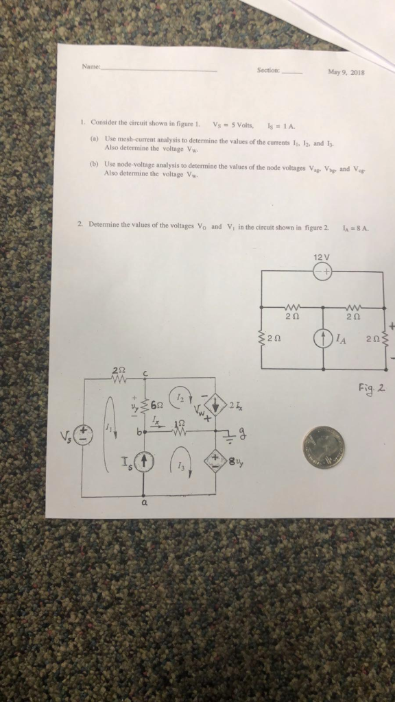 Solved Section: May 9, 2018 . Consider the cireuit shown in | Chegg.com