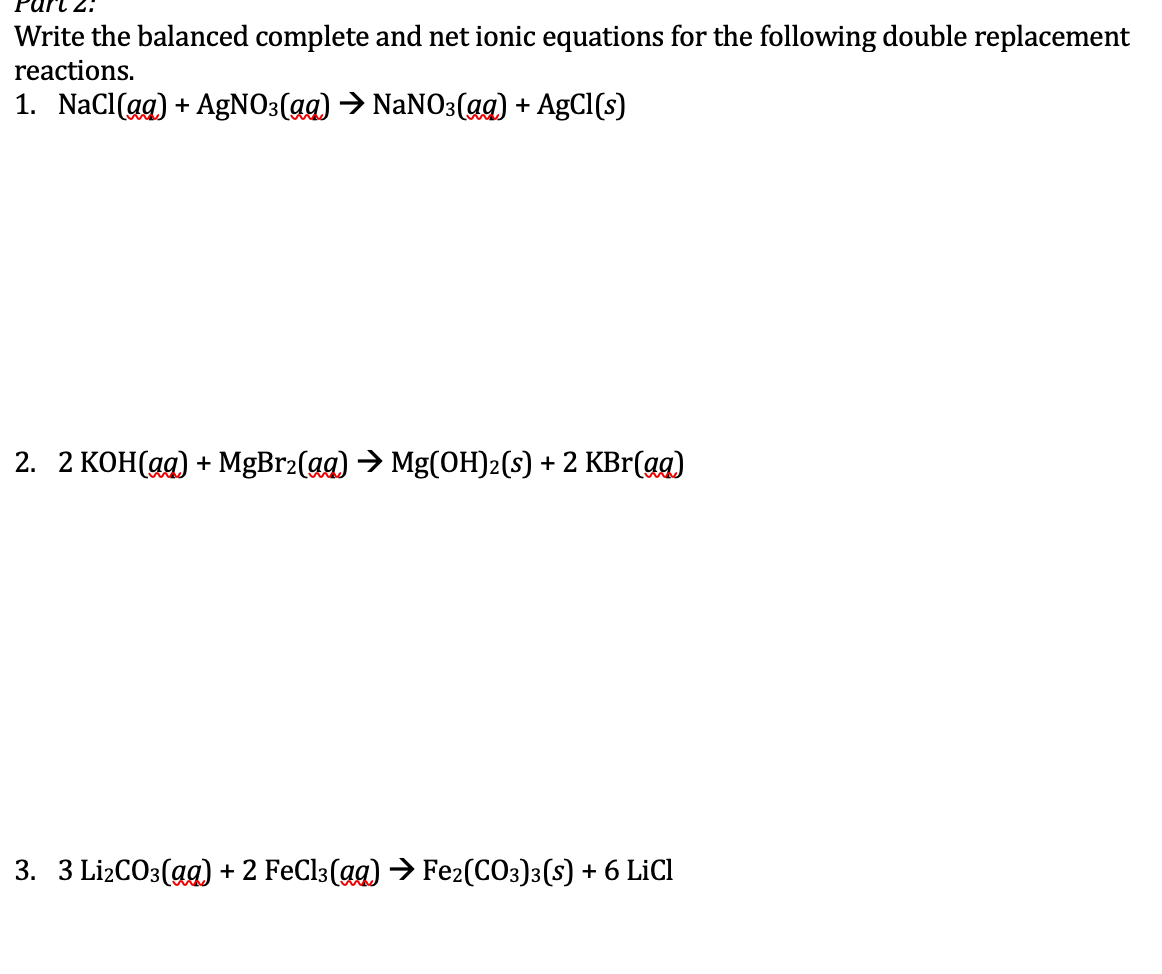 Solved Write the balanced complete and net ionic equations | Chegg.com