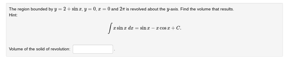Solved The Region Bounded By Y 2 Sinx Y 0 X 0 And 2π Is