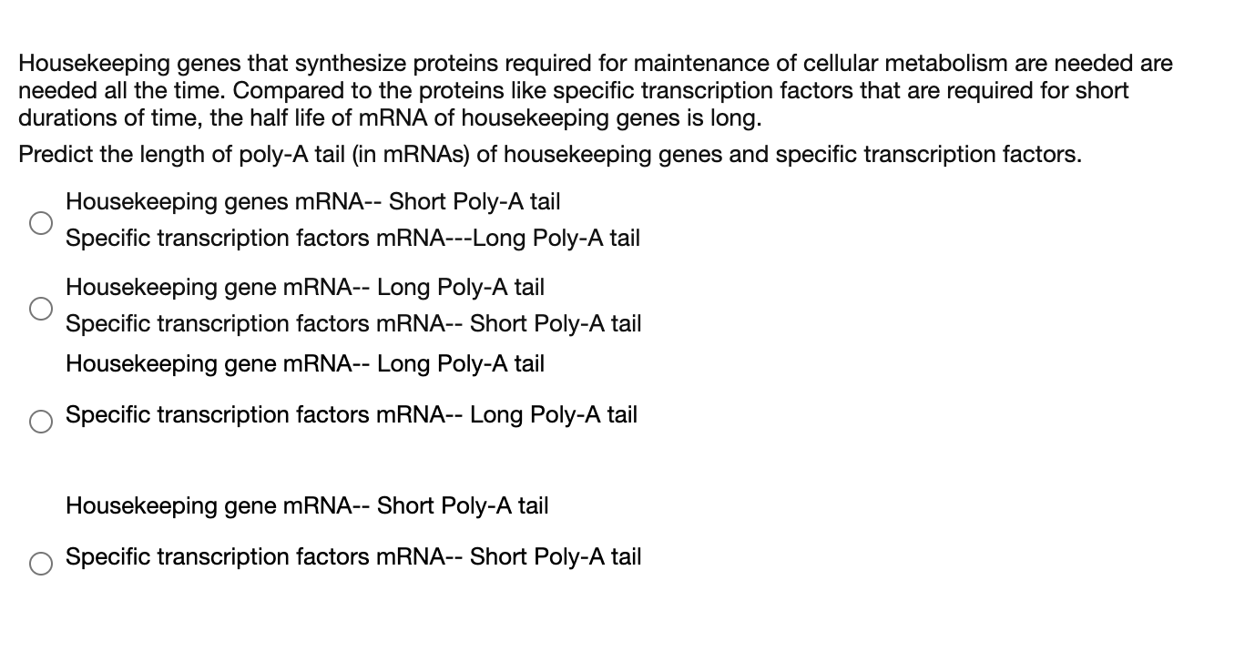 Solved Housekeeping genes that synthesize proteins required | Chegg.com