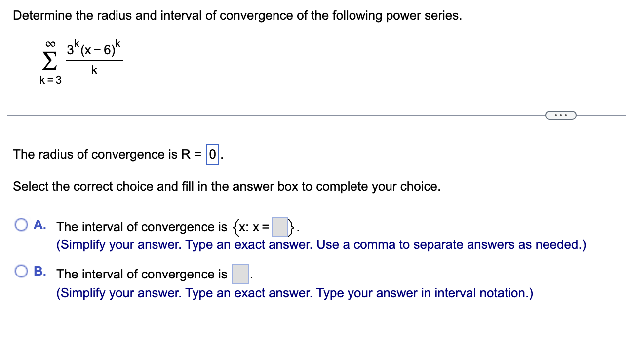 Solved Determine the radius and interval of convergence of | Chegg.com