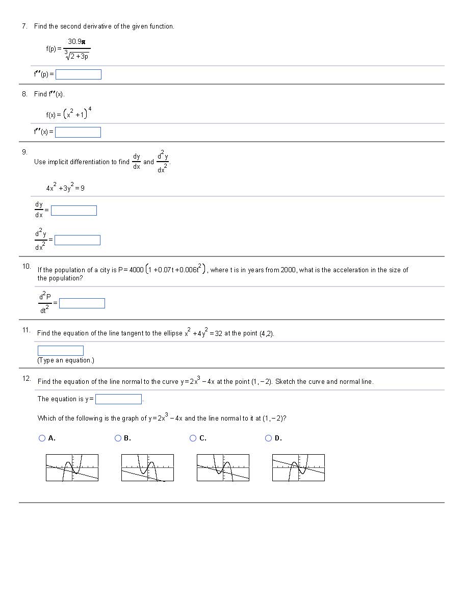 Solved Find the second derivative of the given | Chegg.com