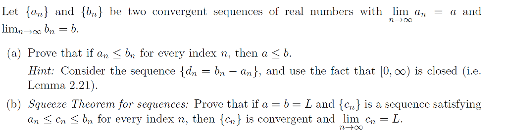 Solved Let {α, and {bn} be two convergent sequences of real | Chegg.com