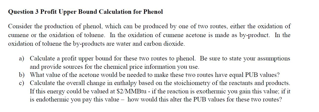 Question 3 Profit Upper Bound Calculation for Phenol | Chegg.com