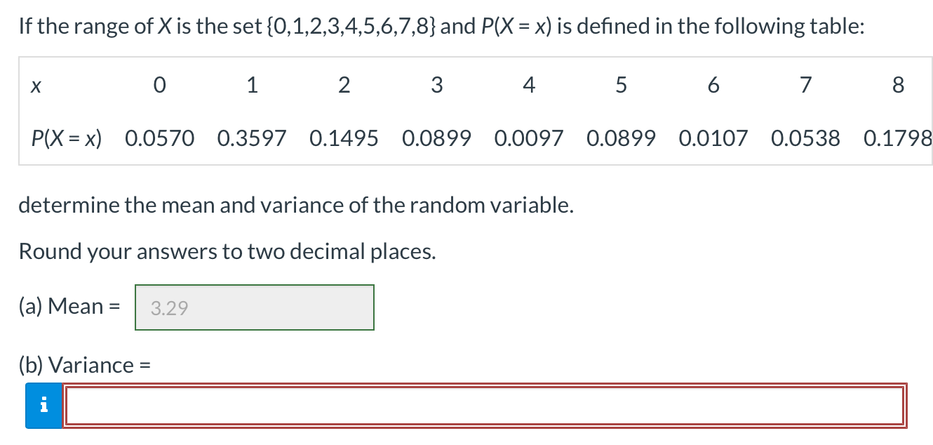 Solved If the range of X is the set {0,1,2,3,4,5,6,7,8} and | Chegg.com