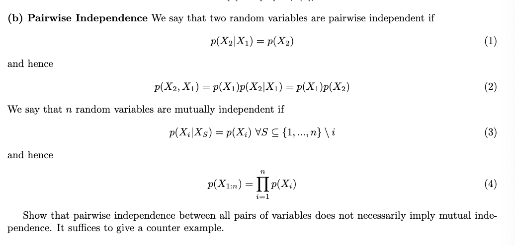 Solved (b) ﻿Pairwise Independence We say that two random | Chegg.com