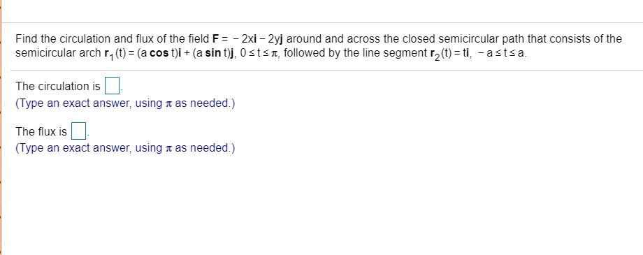 Solved Find the circulation and fux of the field F 2xi 2yj | Chegg.com
