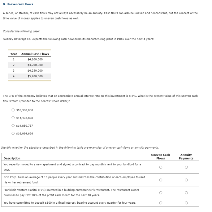 Solved 8. Unevencash flows A series, or stream, of cash | Chegg.com