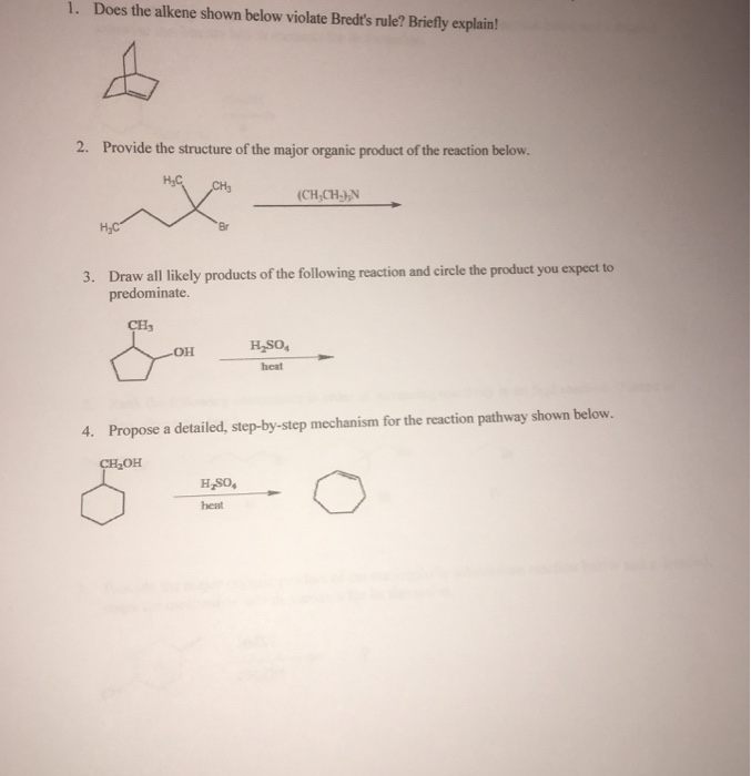 Solved Does the alkene shown below violate Bredt's rule? | Chegg.com