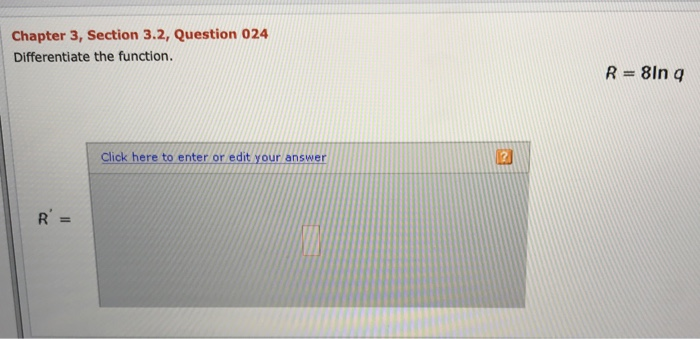 Solved Chapter 3, Section 3.2, Question 024 Differentiate | Chegg.com