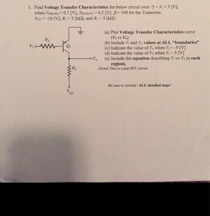 Solved 1. Find Voltage Transfer Characteristics for below | Chegg.com