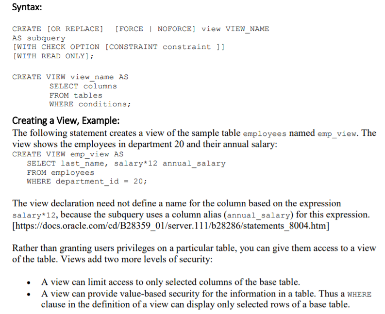 Oracle VIEW In Oracle view is a virtual table that | Chegg.com