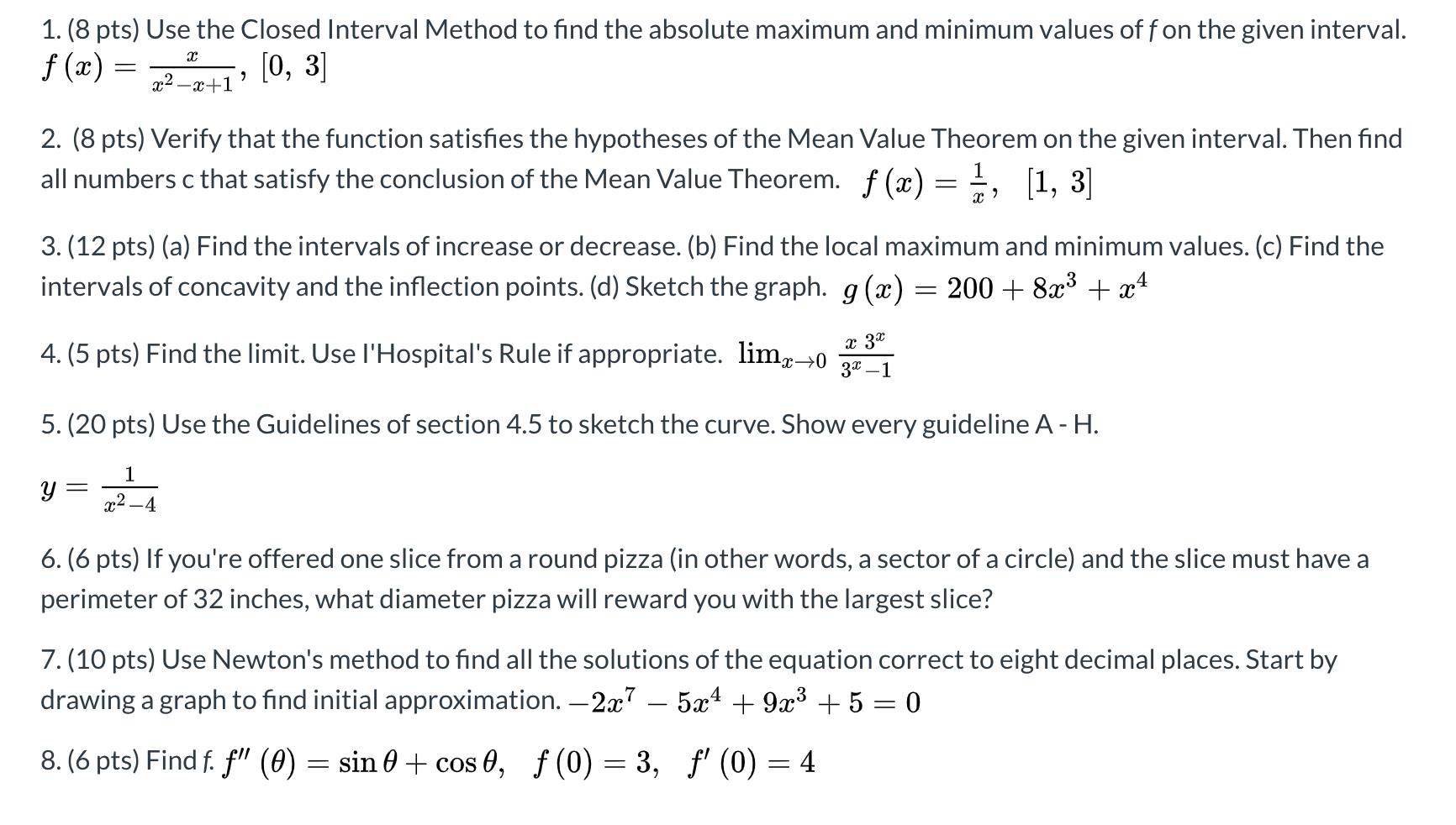Solved 1. (8 pts) Use the Closed Interval Method to find the | Chegg.com