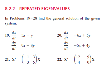 Solved 8.2.2 REPEATED EIGENVALUES In Problems 19-28 find the | Chegg.com