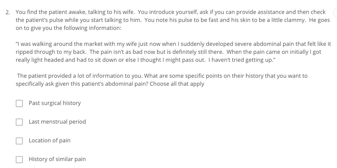 Solved 2. You find the patient awake, talking to his wife. | Chegg.com