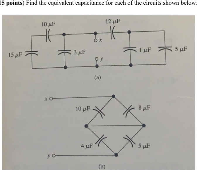 Solved 5 points) Find the equivalent capacitance for each of | Chegg.com