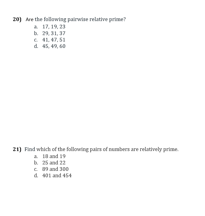 Solved 20) Are the following pairwise relative prime? a. 17, | Chegg.com