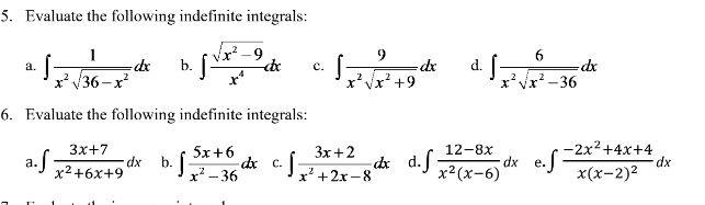 Solved 5. Evaluate the following indefinite integrals: a. | Chegg.com