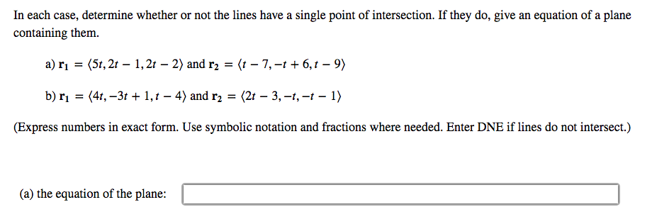 Solved In each case, determine whether or not the lines have | Chegg.com