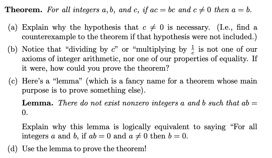 Solved Theorem. For all integers a,b, and c, if ac=bc and | Chegg.com