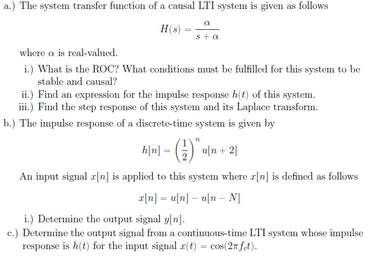 Solved a.) The system transfer function of a causal LTI | Chegg.com