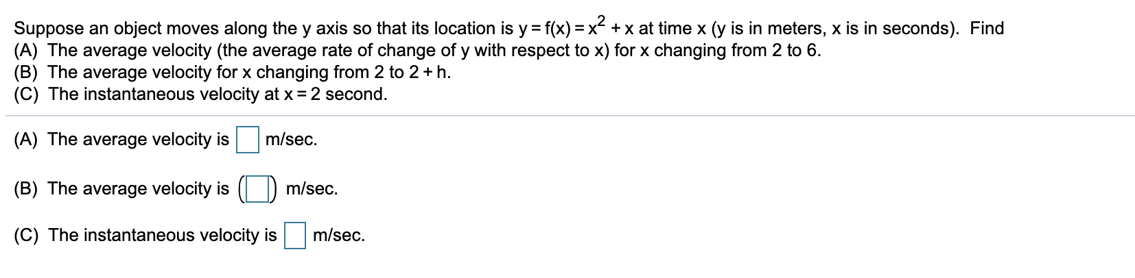 Solved Suppose An Object Moves Along The Y Axis So That Its