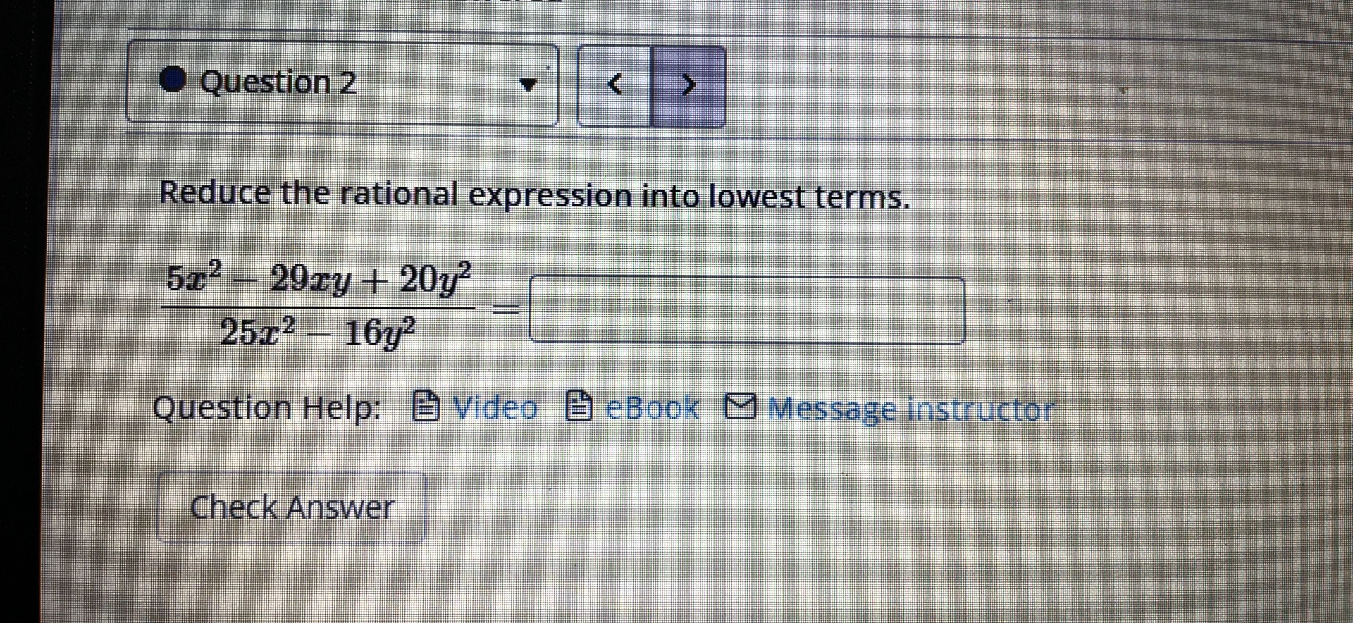 Solved Reduce the rational expression into lowest terms. | Chegg.com