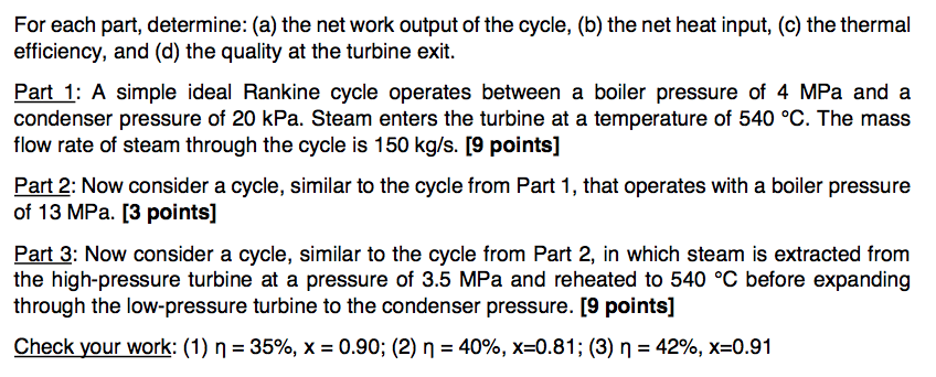 Solved For each part, determine: (a) the net work output of | Chegg.com