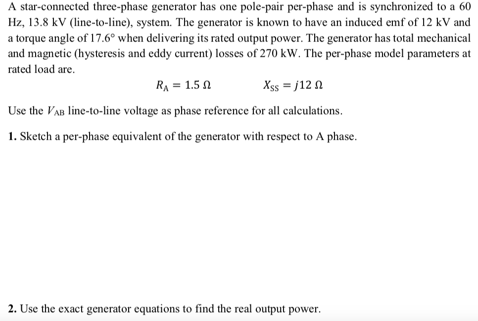 Solved A star-connected three-phase generator has one | Chegg.com