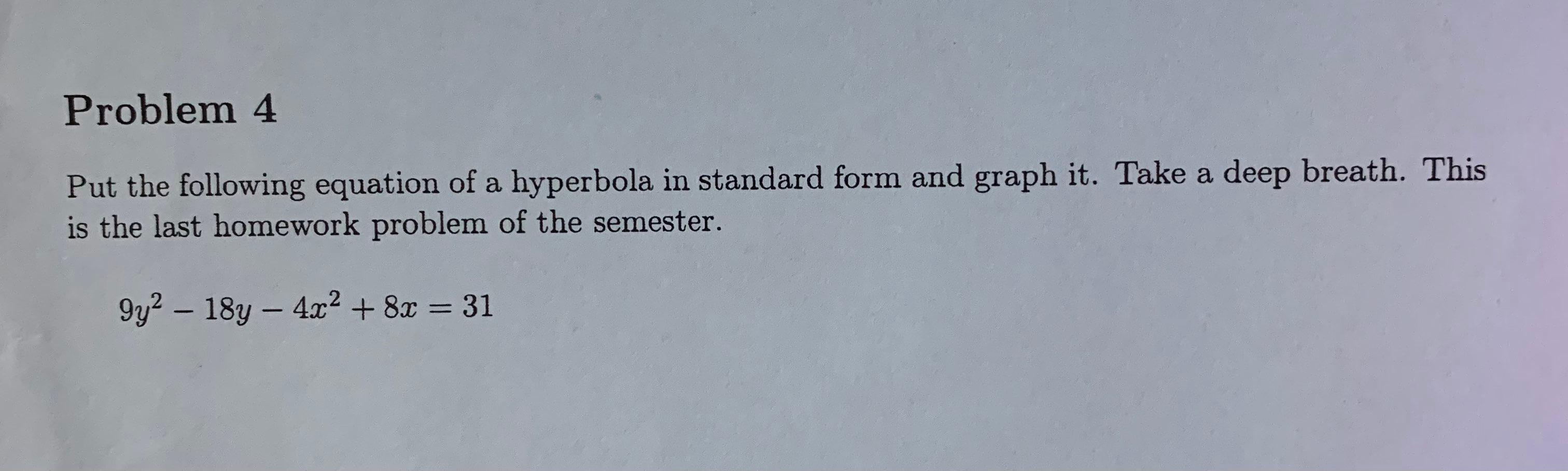 Solved Put the following equation of a hyperbola in standard | Chegg.com