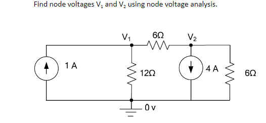 Solved Find node voltages V, and V, using node voltage | Chegg.com