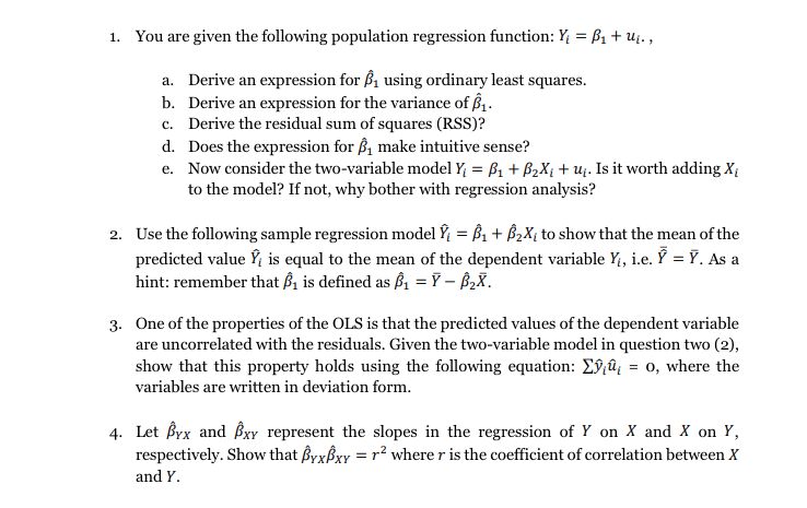 1. You are given the following population regression | Chegg.com