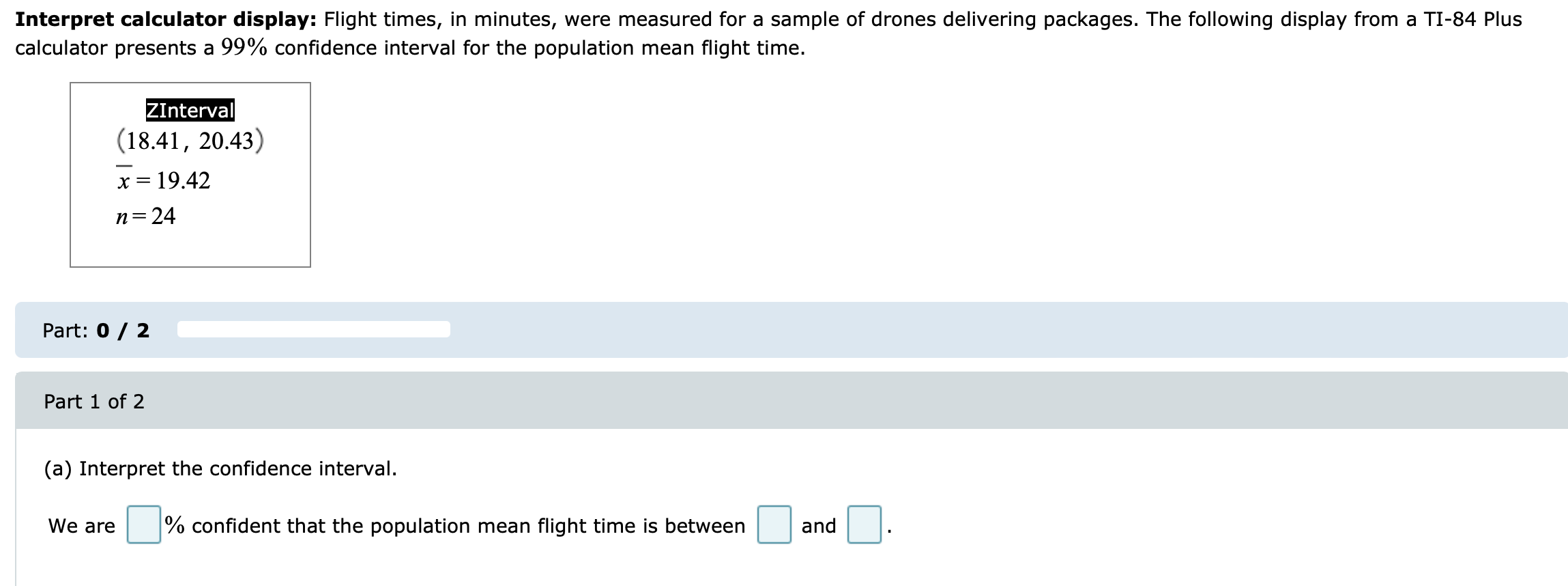 Solved Interpret calculator display: Flight times, in | Chegg.com