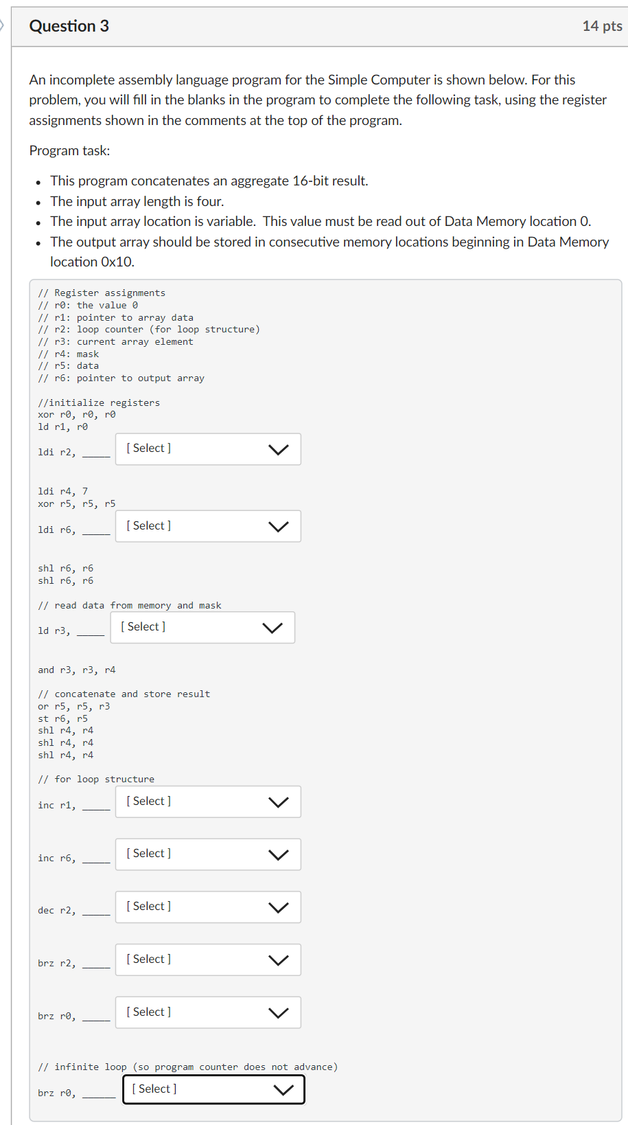 Solved Question 3 14 pts An incomplete assembly language | Chegg.com