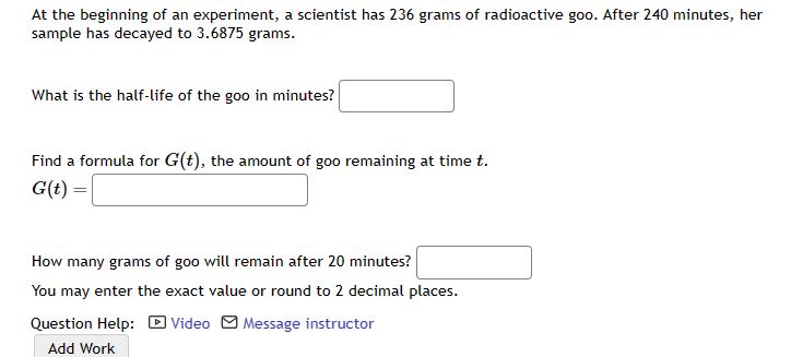 Solved At the beginning of an experiment, a scientist has | Chegg.com