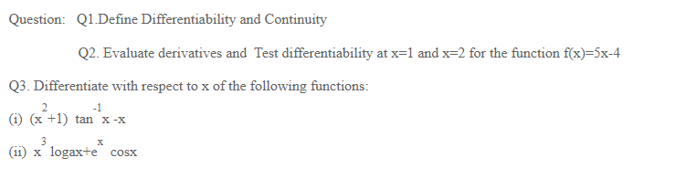 Solved Question: Q1. Define Differentiability and Continuity | Chegg.com