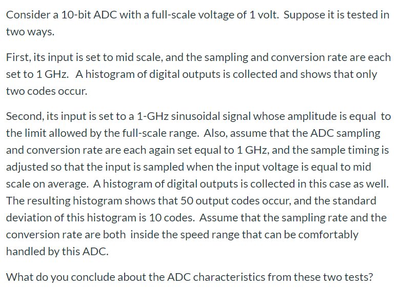 Consider a 10-bit ADC with a full-scale voltage of 1 | Chegg.com