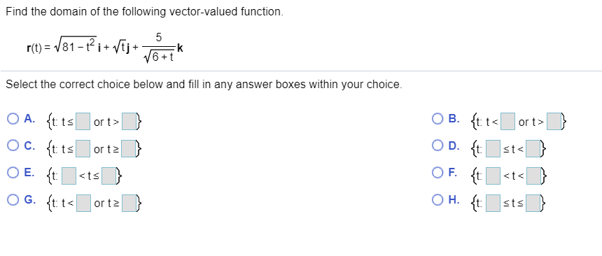 Solved Find the domain of the following vector-valued | Chegg.com