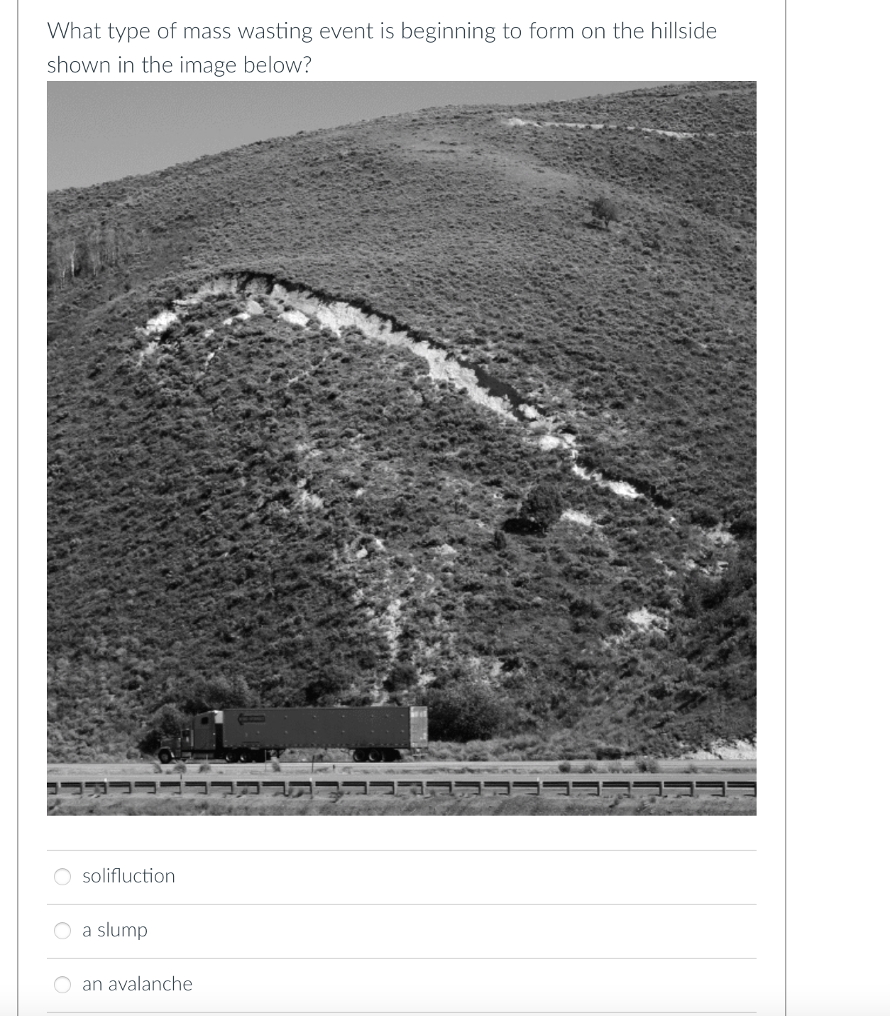 Solved What type of mass wasting event is beginning to form | Chegg.com