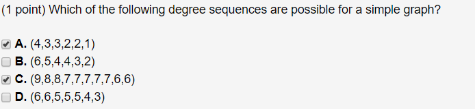 Solved (1 point) Which of the following degree sequences are | Chegg.com